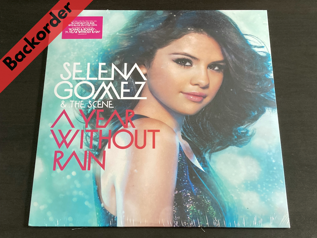 Selena Gomez & The Scene - A Year Without Rain LP 33⅓rpm [Backorder LP ...